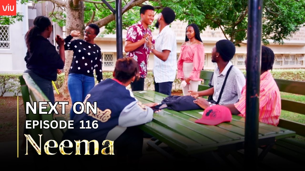 NEEMA NEXT ON : EPISODE 116 - YouTube