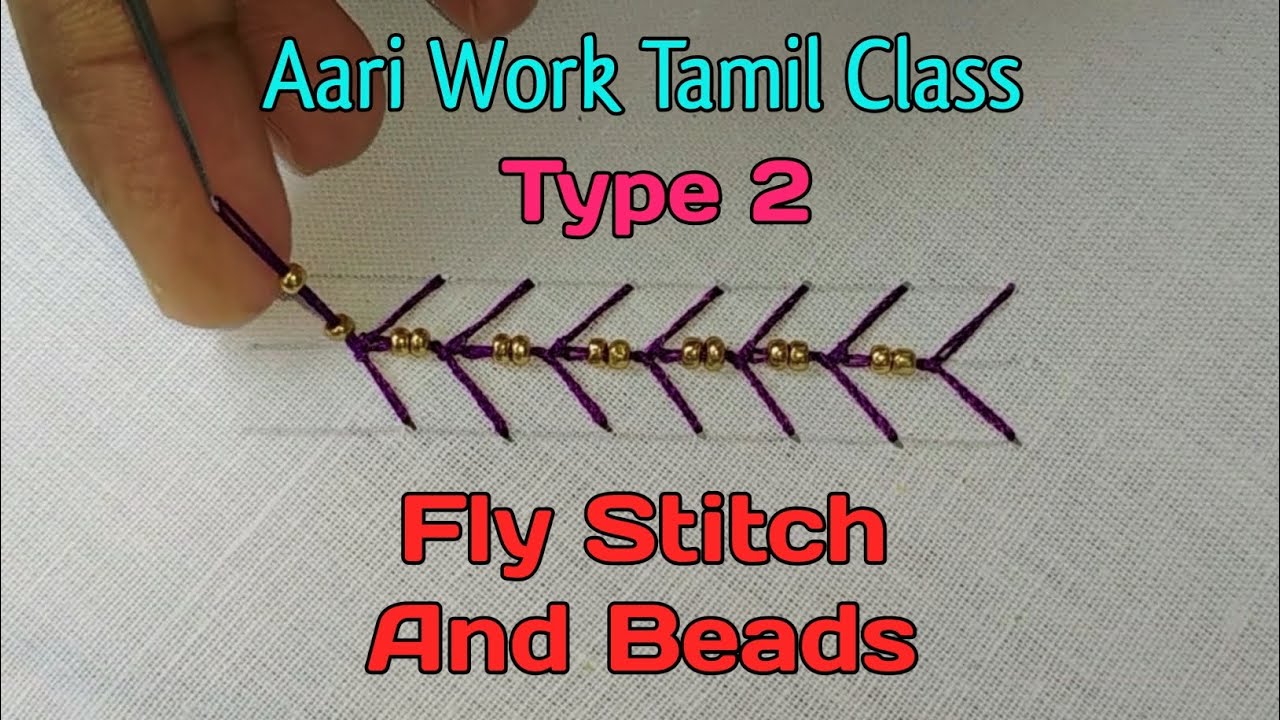 Aari Work Fly Stitch And Beads (Type 2) in Tamil | Shobika Aari Work ...