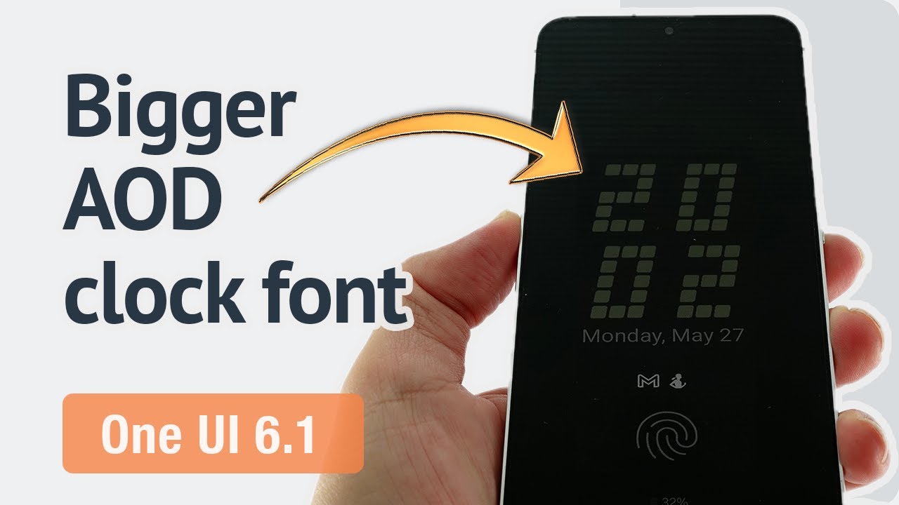How to make the AOD clock font bigger in One UI 6.1? - YouTube