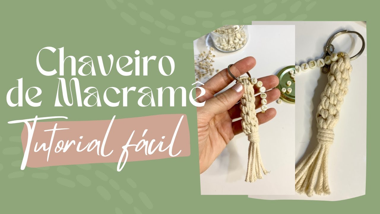 Como Fazer Um Chaveiro de Macramê - Nó Diagonal | Tutorial Fácil - YouTube