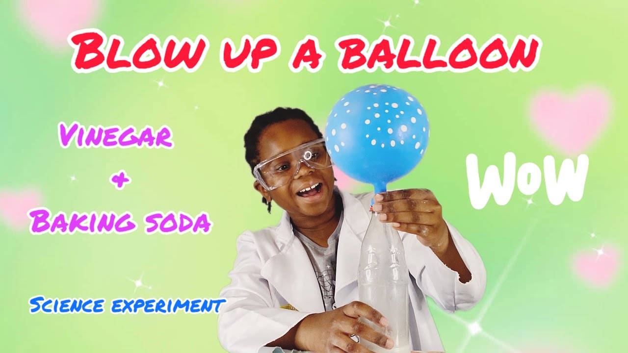 Blow Up A Balloon With Vinegar And Baking Soda | Fun Science Experiment ...
