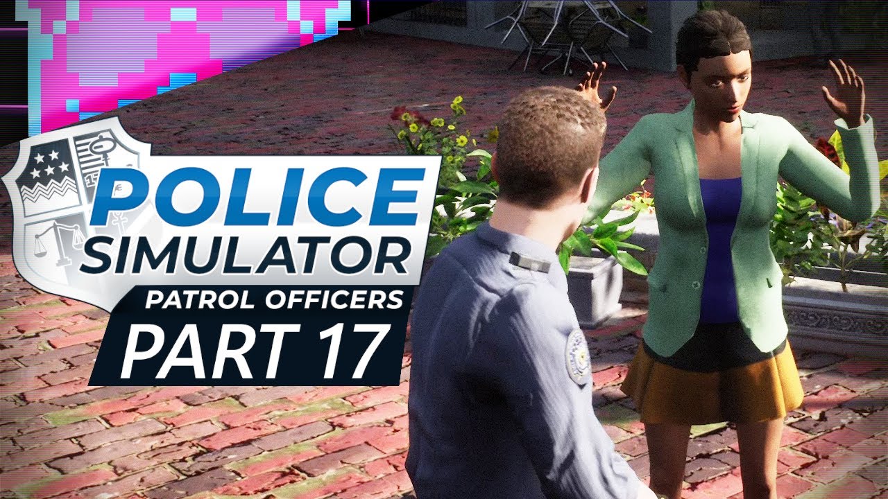 Jamie Guo, Where Art Thou??? | #17 | Police Simulator: Patrol Officers ...