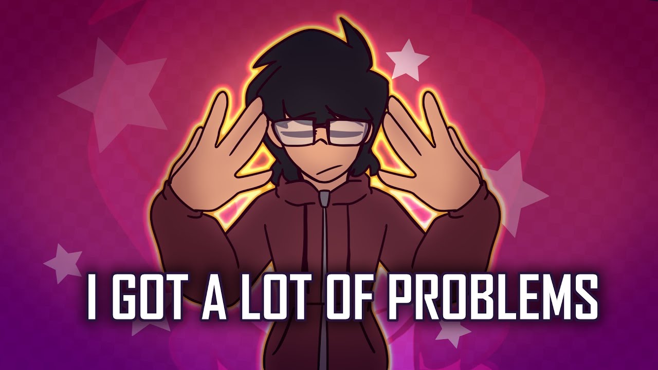 I GOT A LOT OF PROBLEMS | MEME | Gift - YouTube