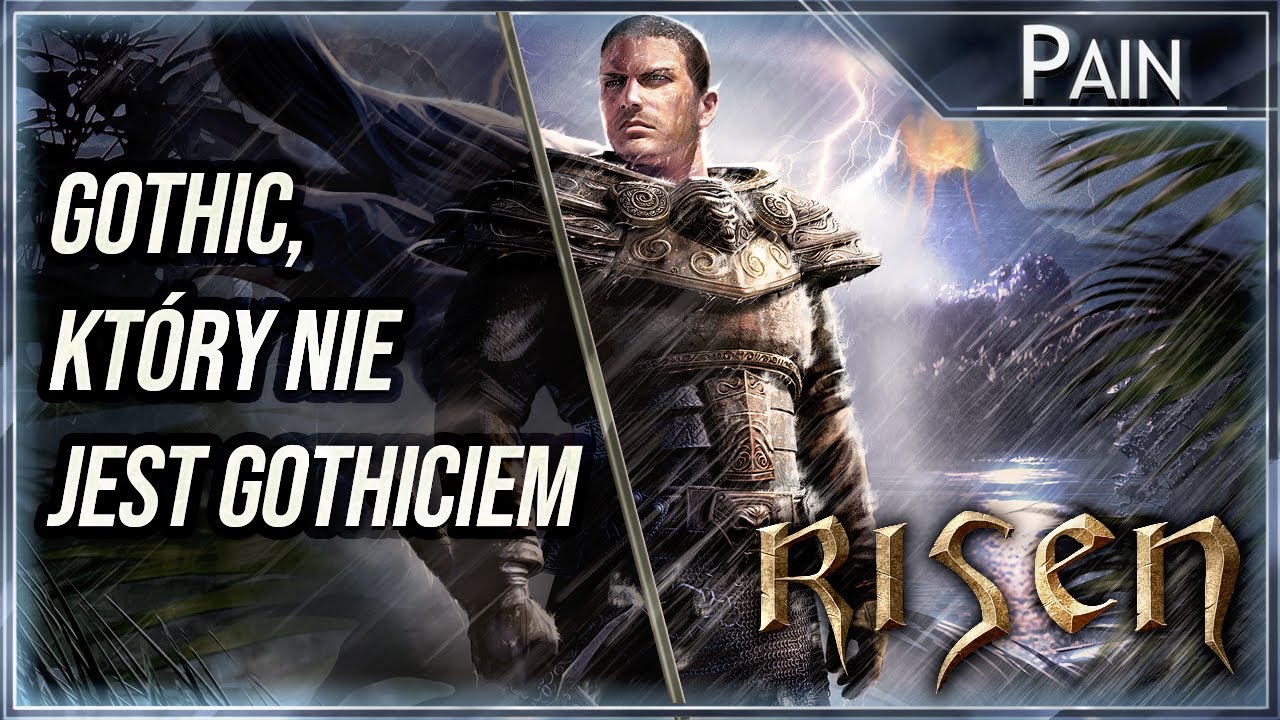 Risen [PS4] - GOTHIC, KTÓRY GOTHICIEM NIE JEST - YouTube
