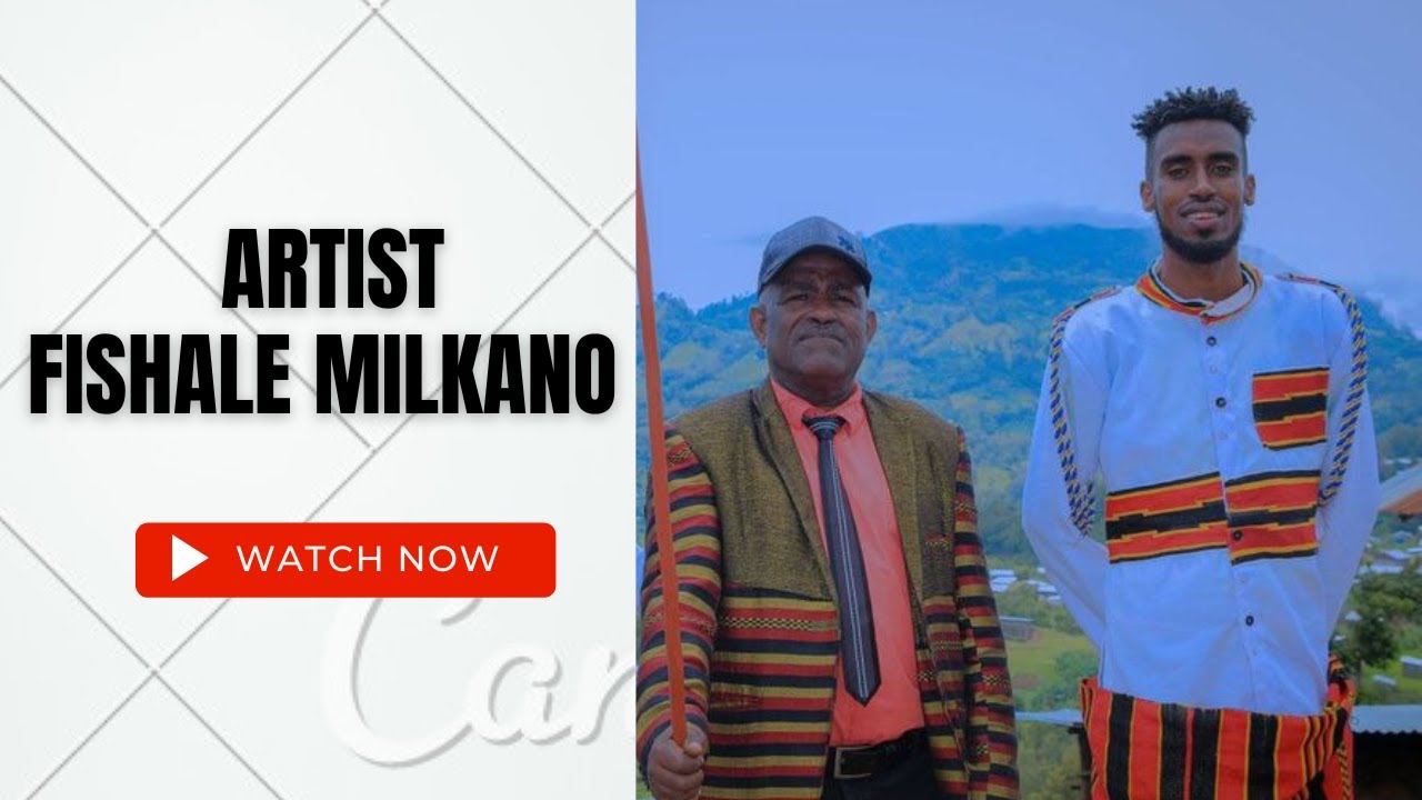 Fishale Milkano old music || ፊሽሌ ሚልካኖ - YouTube