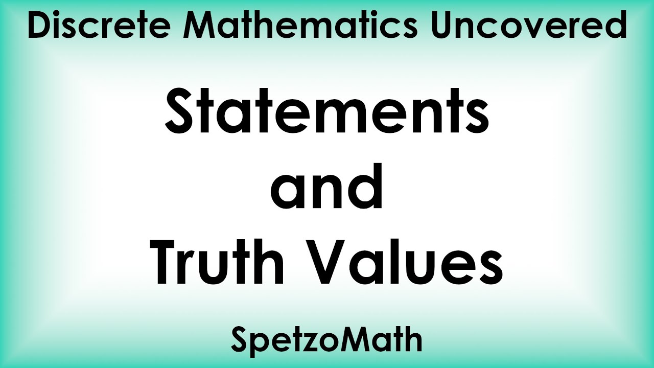 1-01: Statements and Truth Values - YouTube