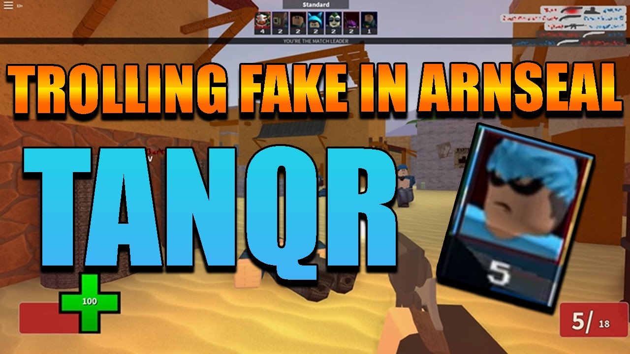 Trolling Fake TanqR Arsenal | (Roblox) - YouTube