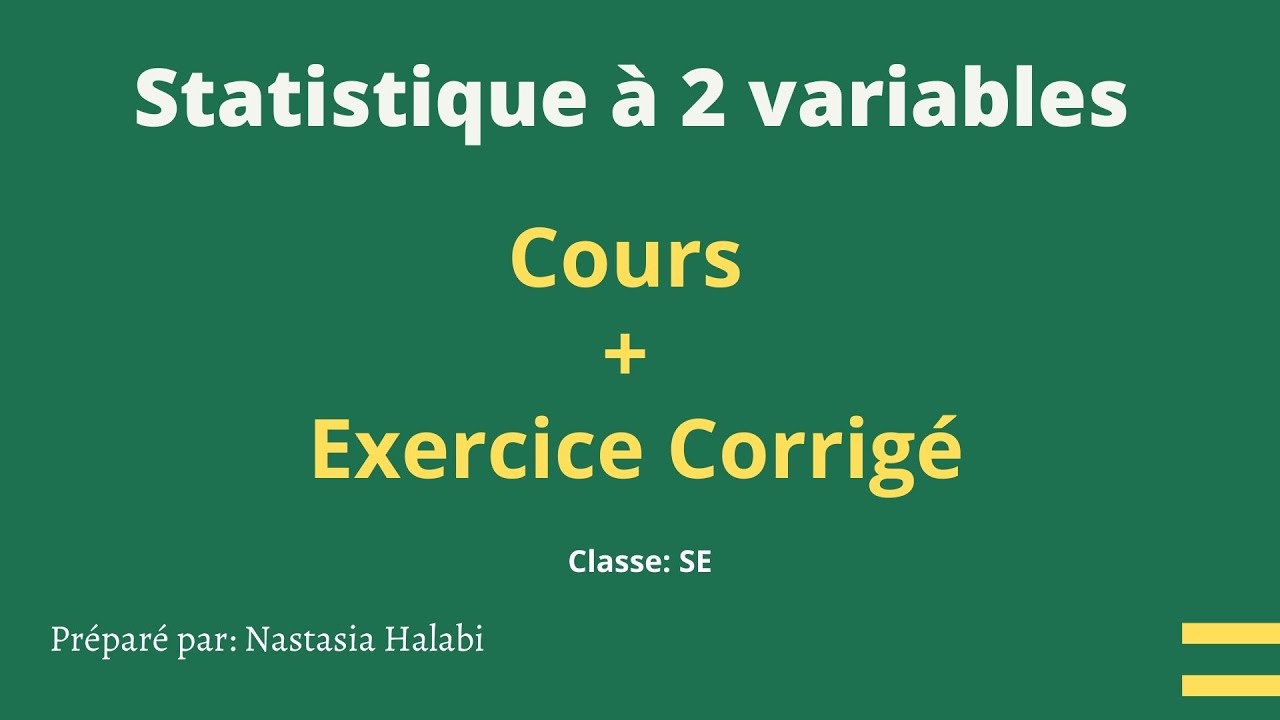 Statistique à deux variables cours + exercice (all you need to know in ...