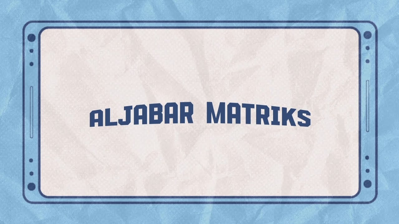 Invers Matriks dan Dot Product || Aljabar Matriks - YouTube