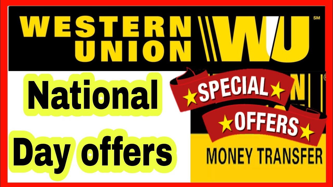 Western Union National Day Offers | ওয়েস্টার্ন ইউনিয়ন মানি ট্রান্সফার ...