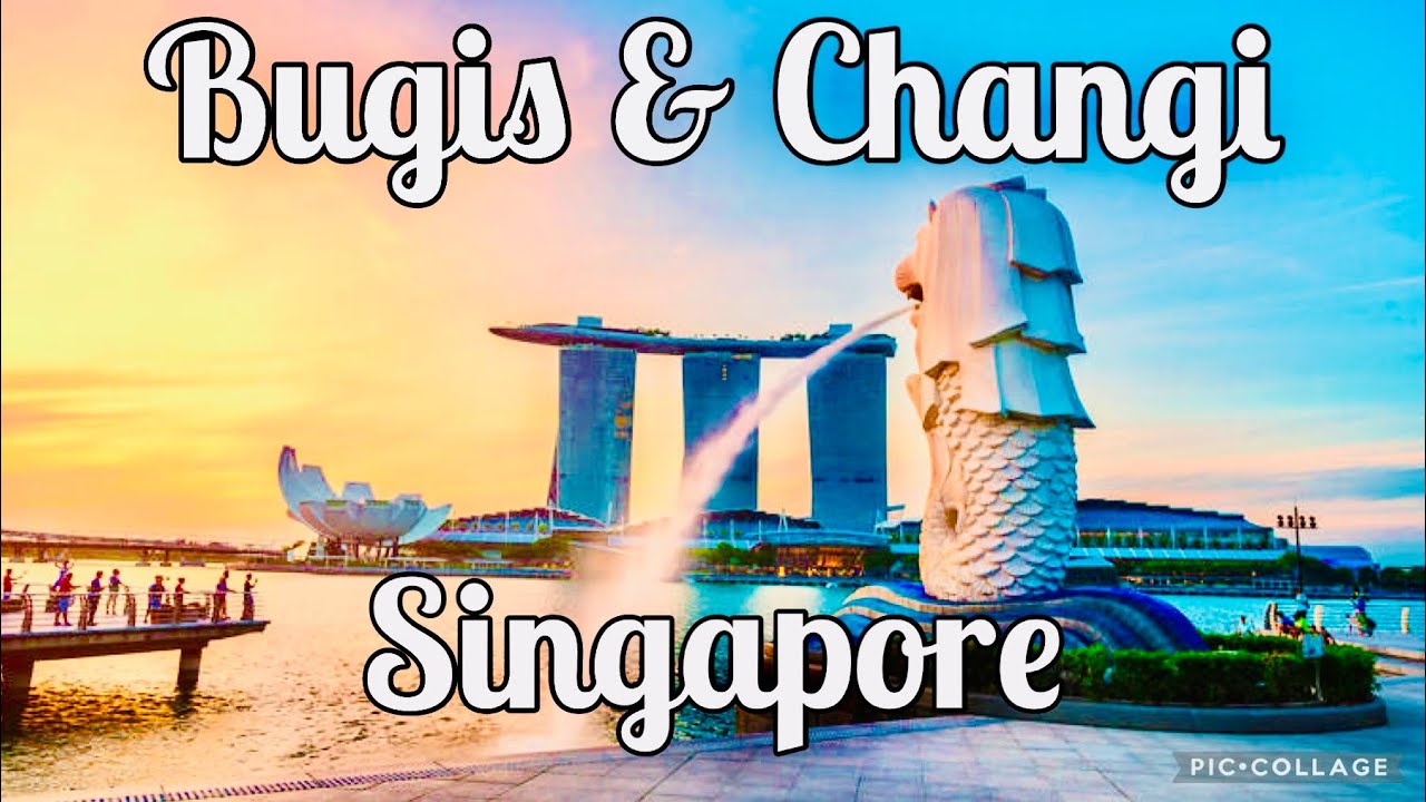 Khám phá BUGIS SINGAPORE và sân bay Changgi #bugis #changiairport # ...