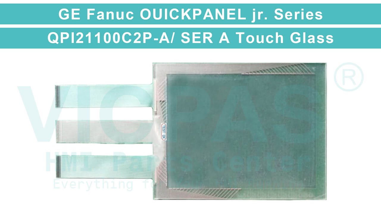 GE Fanuc QuickPanel GQPL21100C2P Touch Screen Panel Replacement Repair ...