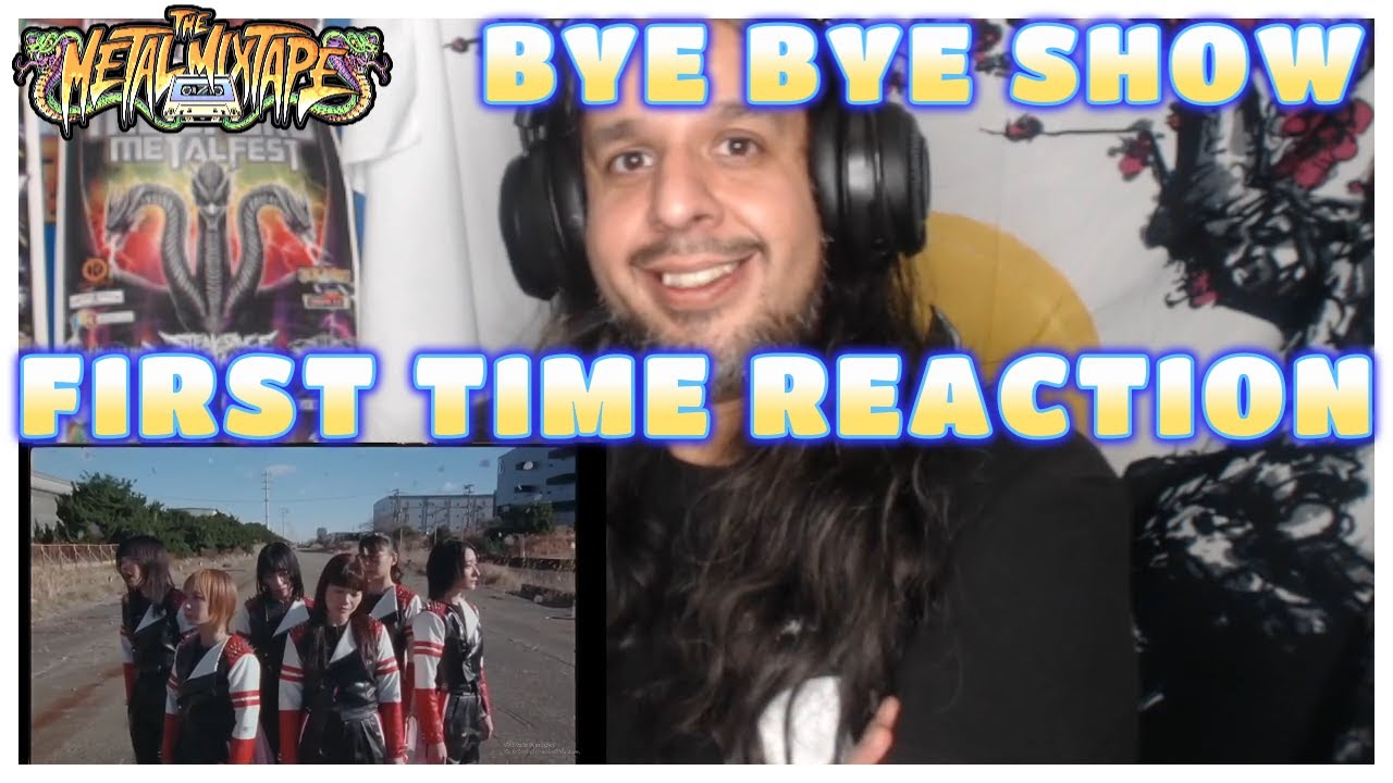 BiSH / Bye-Bye Show [OFFiCiAL ViDEO] - FIRST TIME REACTION - THIS IS ...