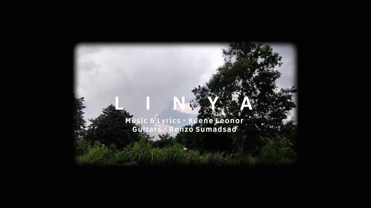 Linya - Keene Leonor - YouTube