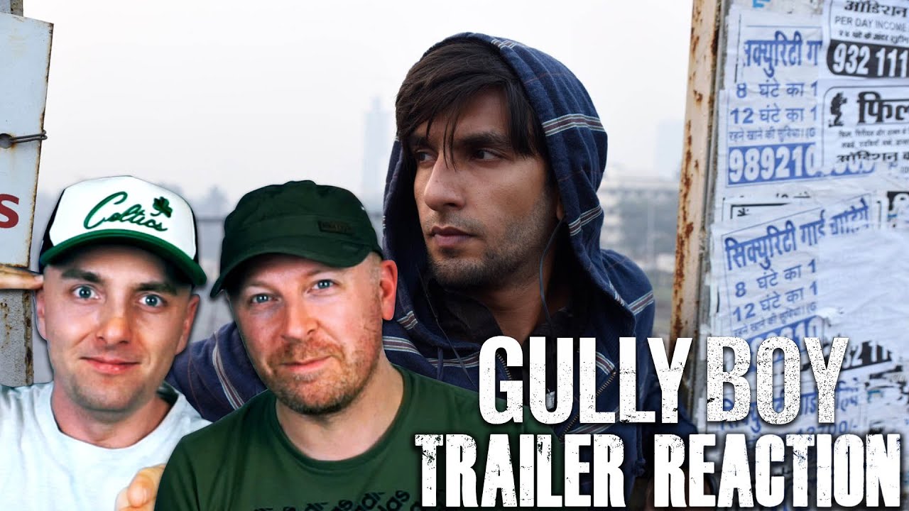 Gully Boy | Official Trailer Reaction and Thoughts - YouTube