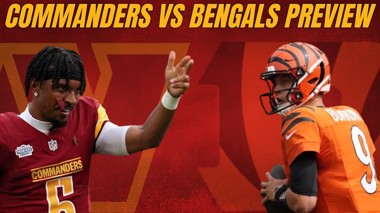 Jayden Daniels' Primetime Debut | Commanders vs Bengals Preview | KUWTC ...