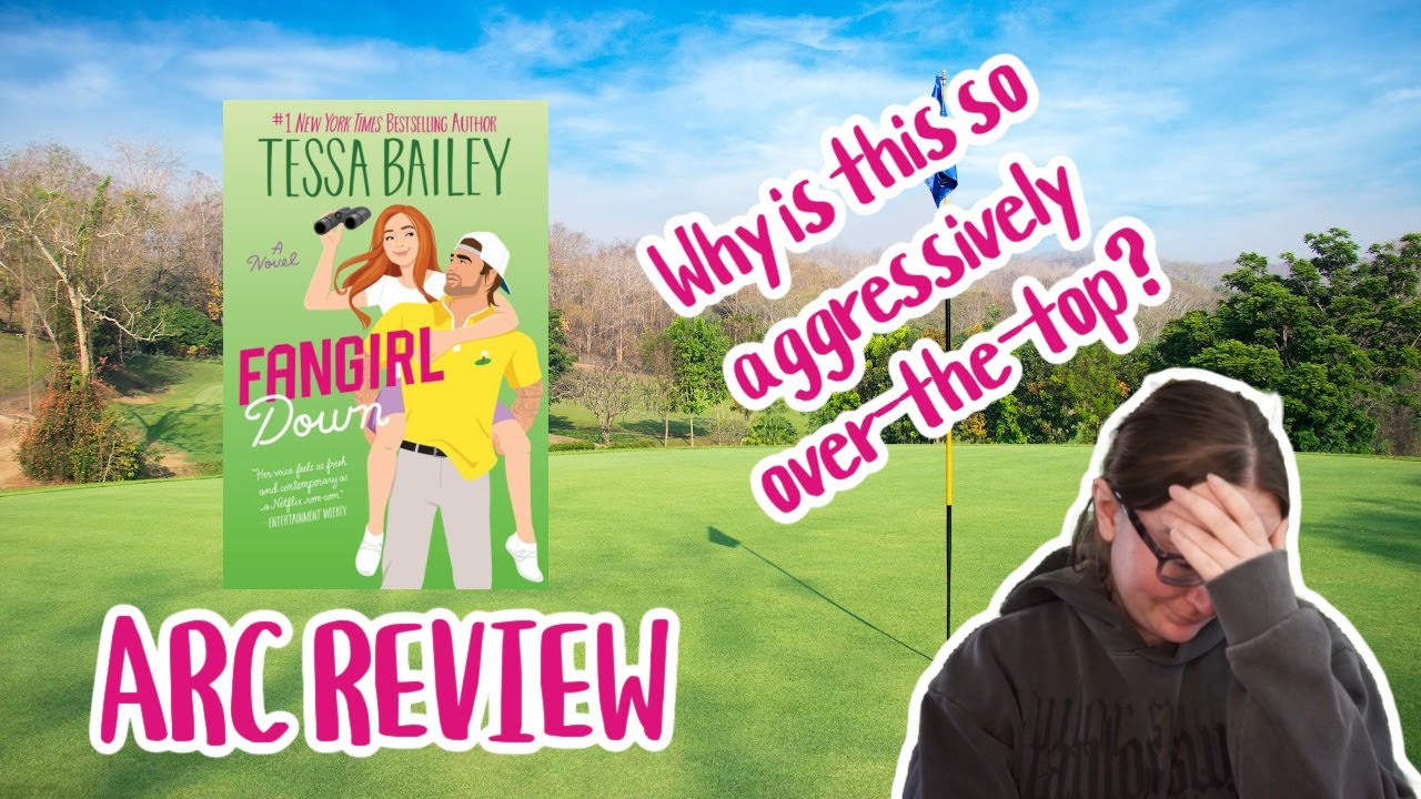 Why is this so aggressively over-the-top? | Fangirl Down ARC Review ...