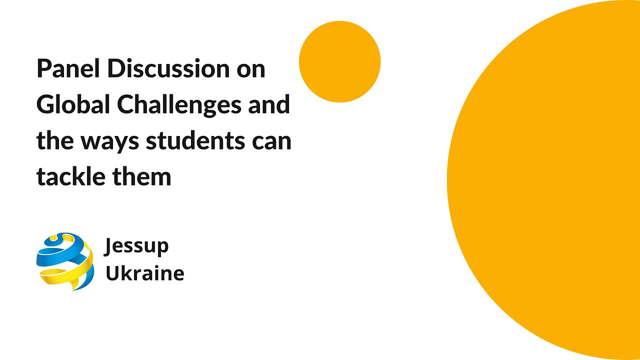 Panel Discussion on Global Challenges and the Ways Students can Tackle ...