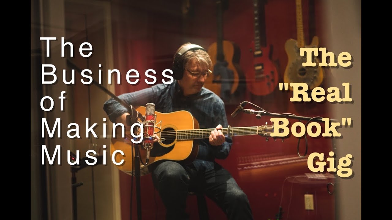 #18 The "Real Book" Gig | The Business of Making Music | Tom Strahle ...