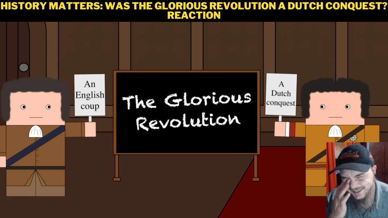 History Matters: Was The Glorious Revolution A Dutch Conquest? Reaction ...