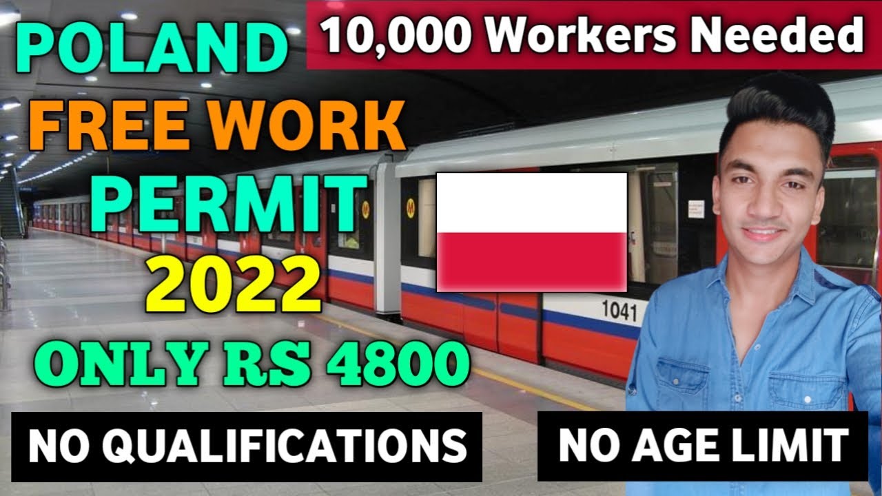 FREE Poland Work Permit 2022 HOW TO GET POLAND FREE WORK PERMIT IN RS free-poland-work-permit-2022-how-to-get-poland-free-work-permit-in-rs