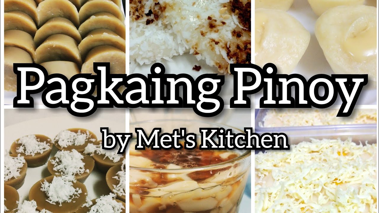 Mga Pagkaing Pinoy |Filipino Food| Met's Kitchen - YouTube