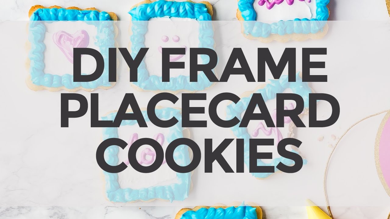 Placecard Picture Frame Cookies for Your Next Party - YouTube