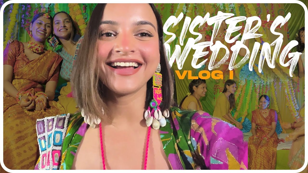 My Sister Wedding Mehendi And Haldi Vlog Part 1 Sapna Rai Youtube