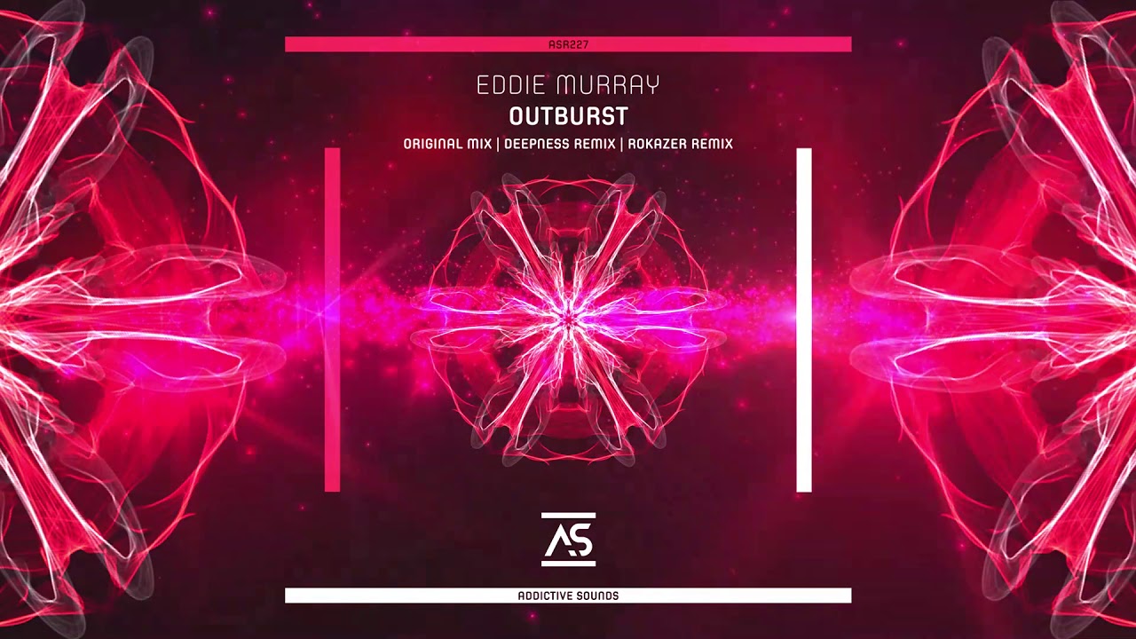 Eddie Murray - Outburst (Deepness Remix) [OUT NOW] - YouTube