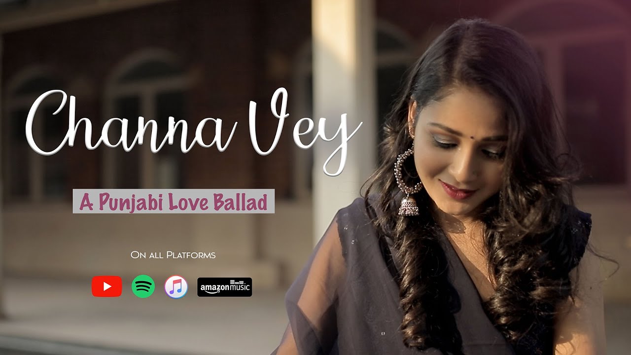 Channa Vey Official Video | Valentine's Special Song | Latest Punjabi ...