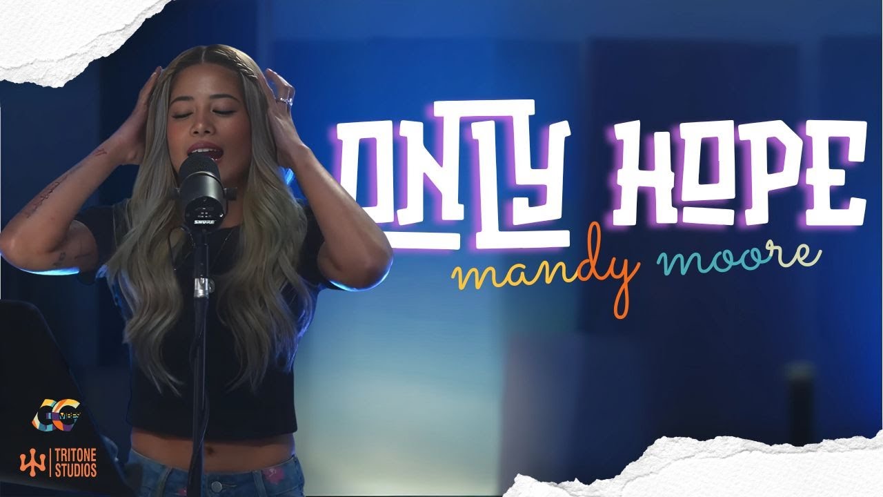 Only Hope - Mandy Moore (cover) | Gigi De Lana • Jon • Jake • Romeo ...