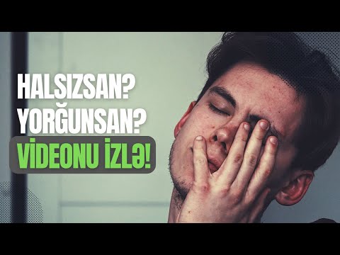 Halsızsan? Yorğunsan? Bu videonu izlə | Fizuli Hüseynov