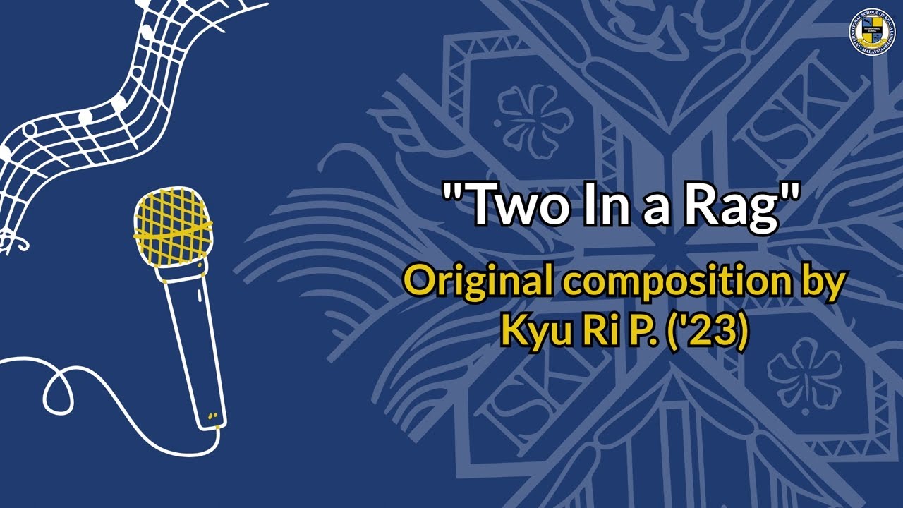 Music on the Prowl Ep. 1 - "Two In a Rag" | The International School of ...