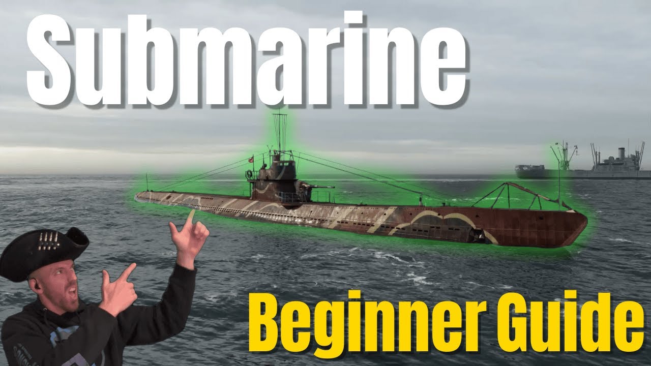 Submarine 101 Guide for World of Warships: How to Play Subs, Hunt Battleships, and Stay ...