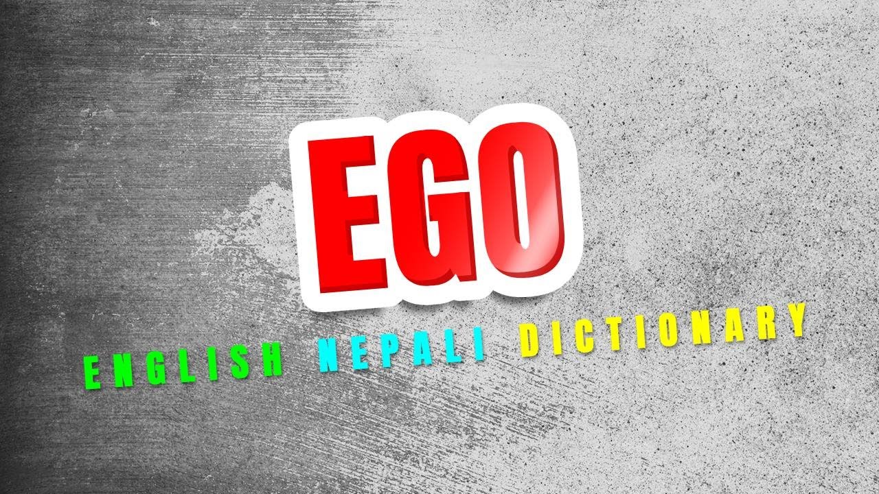 Ego Meaning In Nepali YouTube ego-meaning-in-nepali-youtube