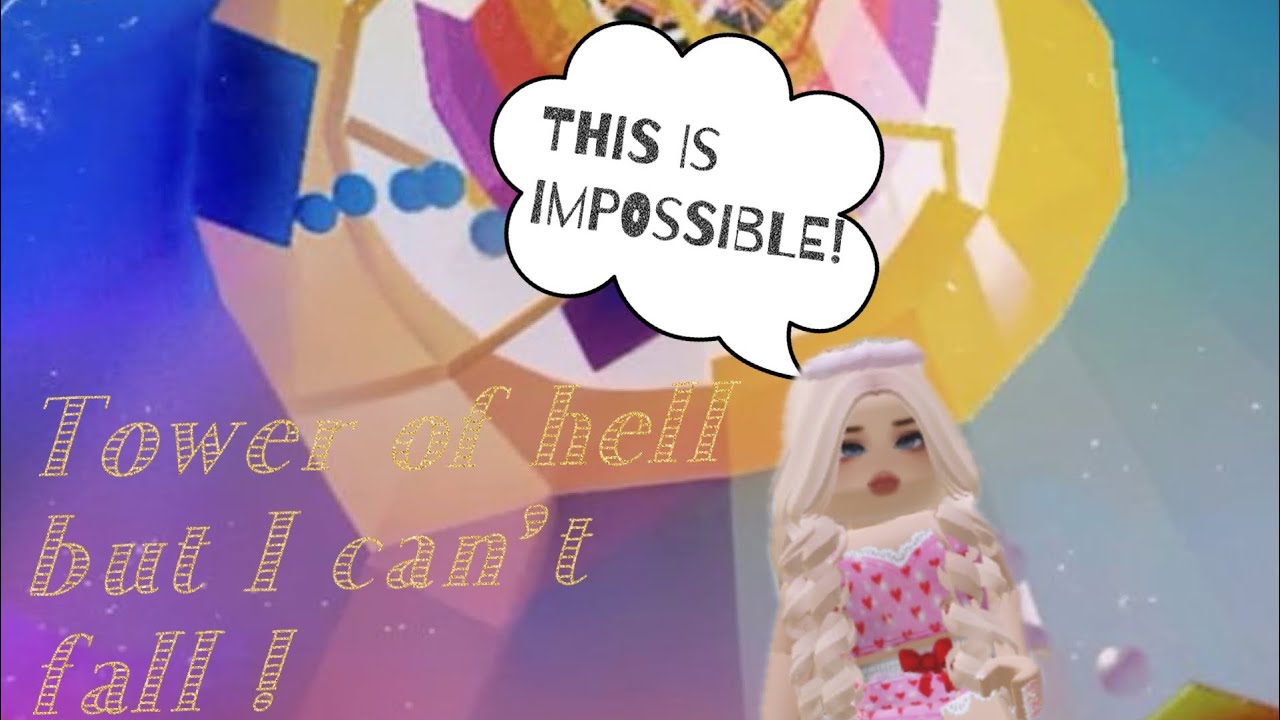 Tower of Hell but I can’t fall ! - YouTube