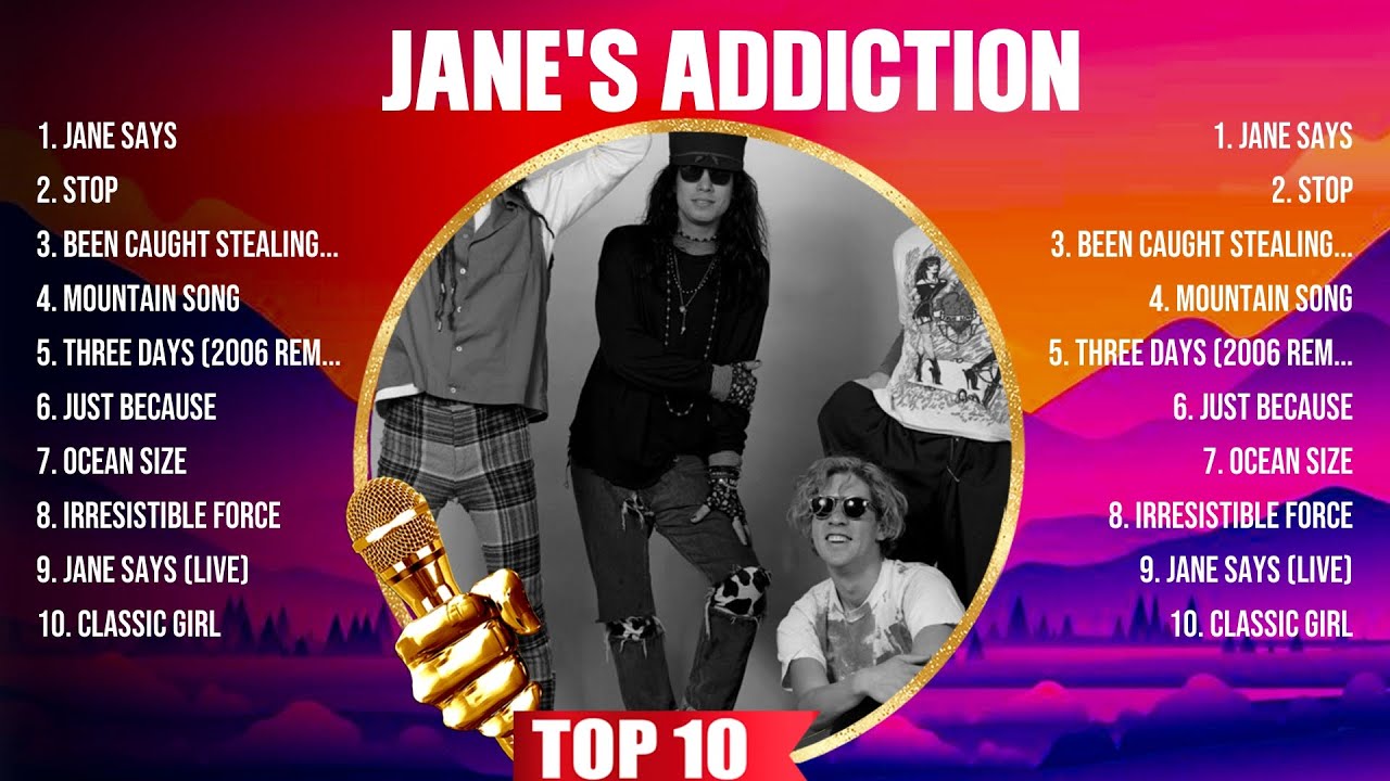 Jane's Addiction The Best Music Of All Time ️ Full Album ️ Top 10 Hits ...