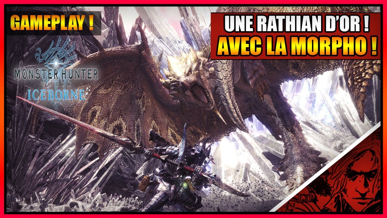 GAMEPLAY - JE CHASSE UNE RATHIAN D'OR ALPHA AVEC LA MORPHO HACHE SUR ...