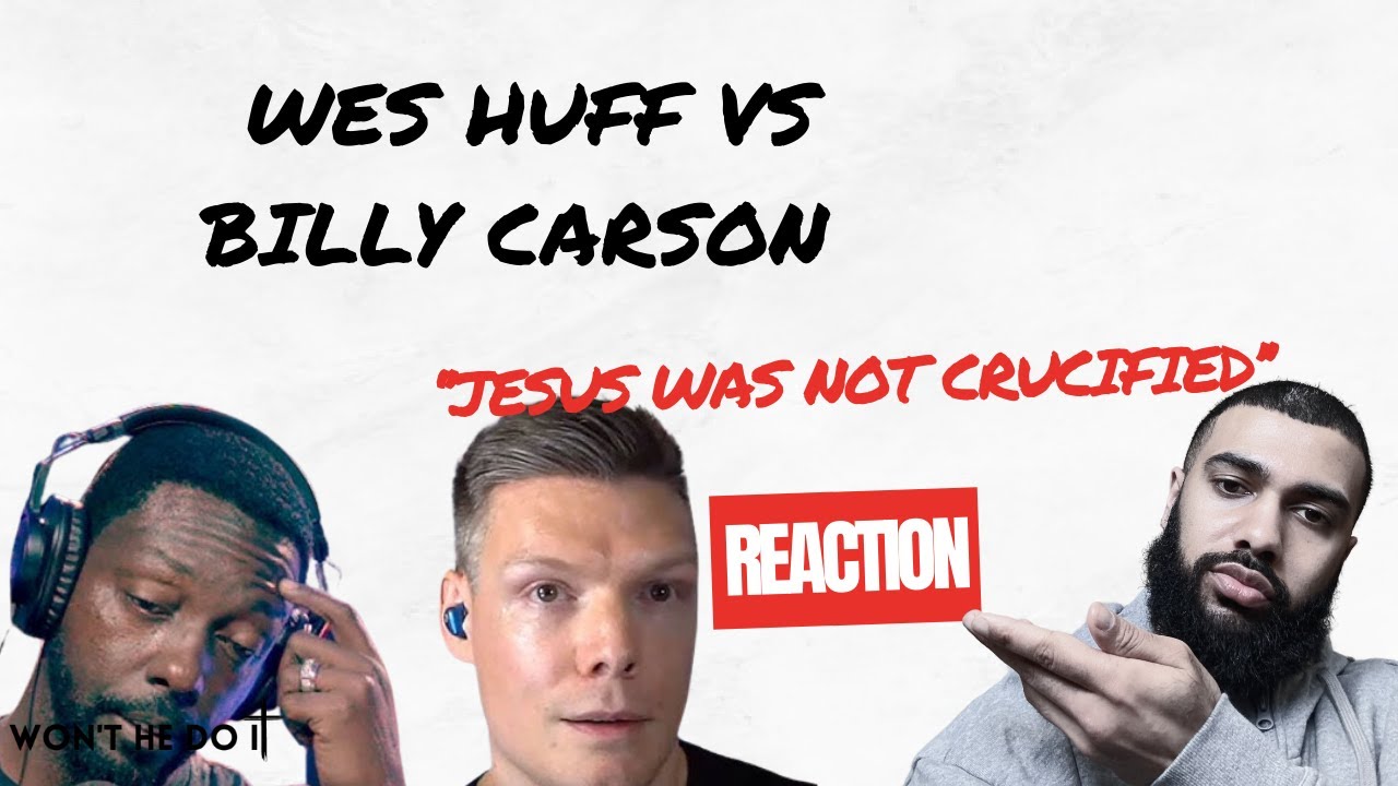 Wes Huff Cooks Billy Carson DEBATE | REACTION| Won’t He Do It - YouTube