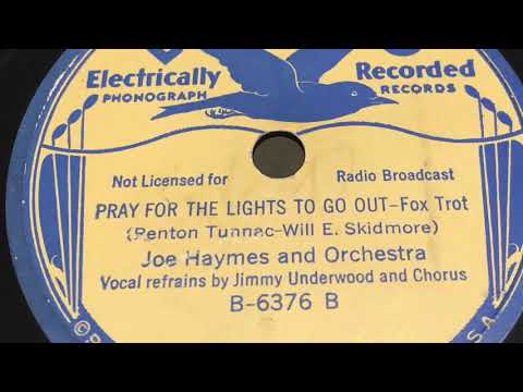 Pray For The Lights To Go Out - Joe Haymes and Orchestra 1932 - YouTube