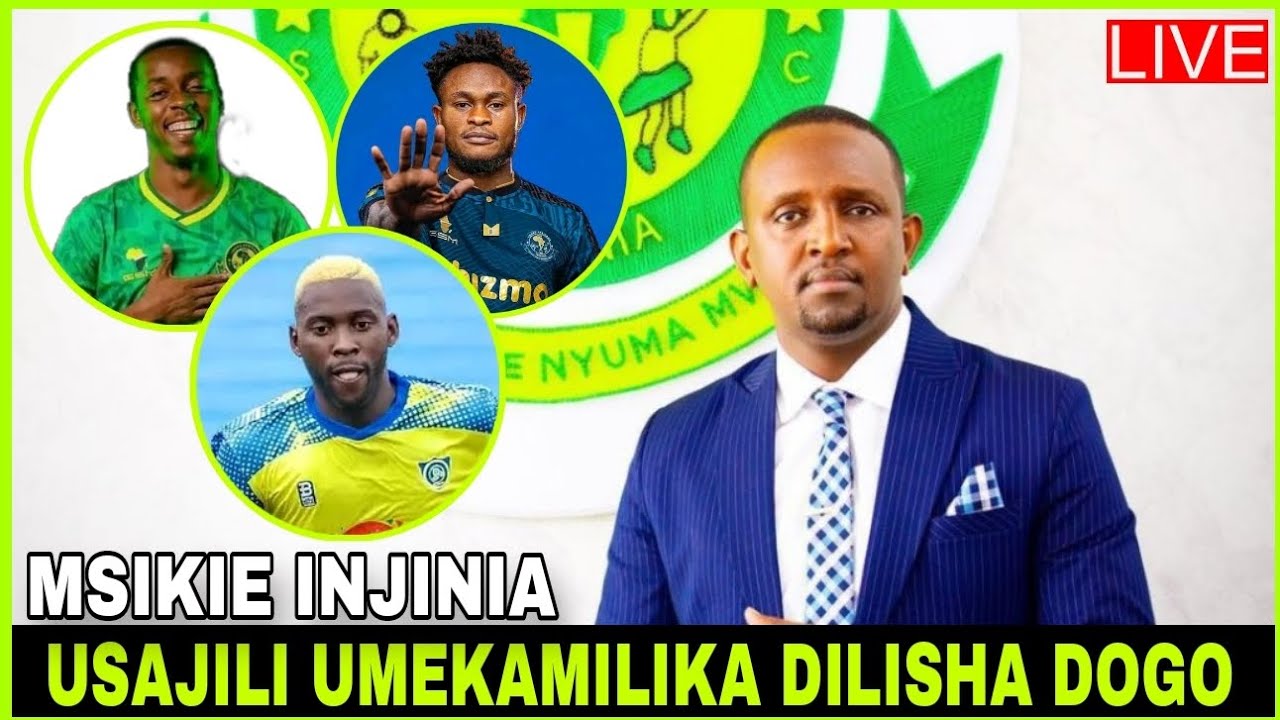 🔴#LIVE BALAA!! MSIKIE INJINIA MUDA HUU ATANGAZA MAJINA YA WACHEZAJI ...