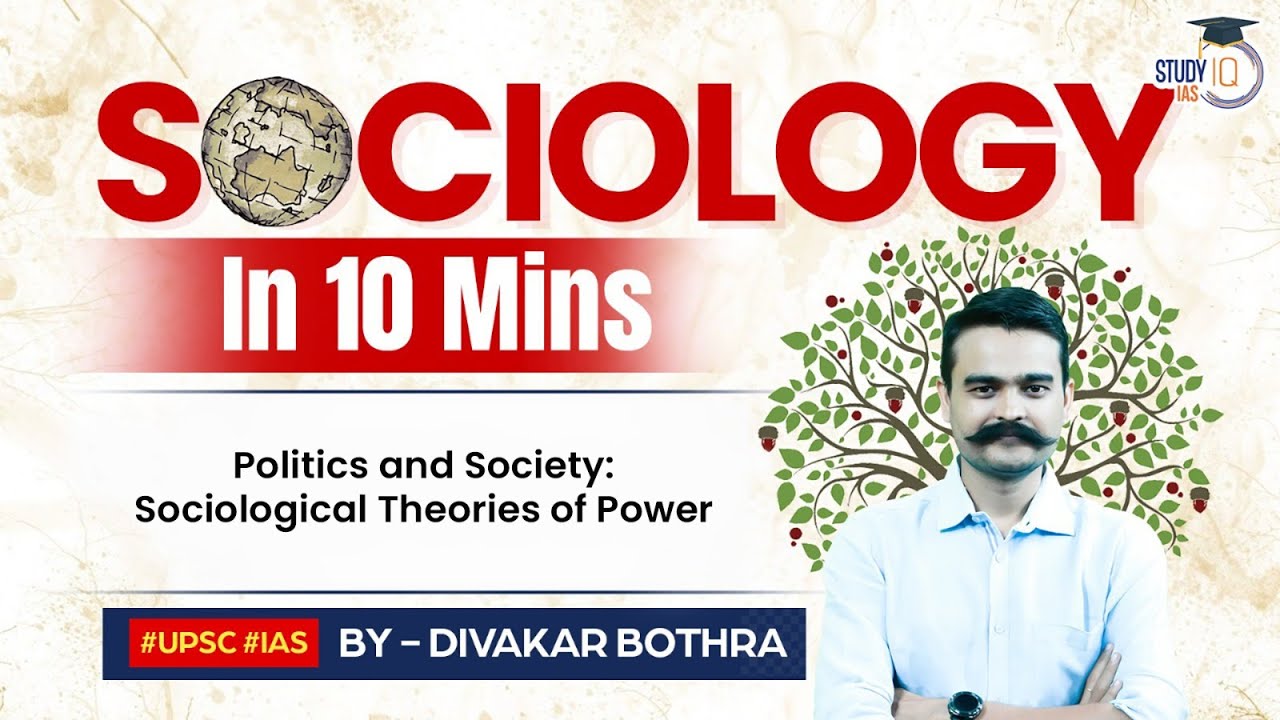 Sociology in 10 Minutes: Ep 54 - Politics and Society: Sociological ...