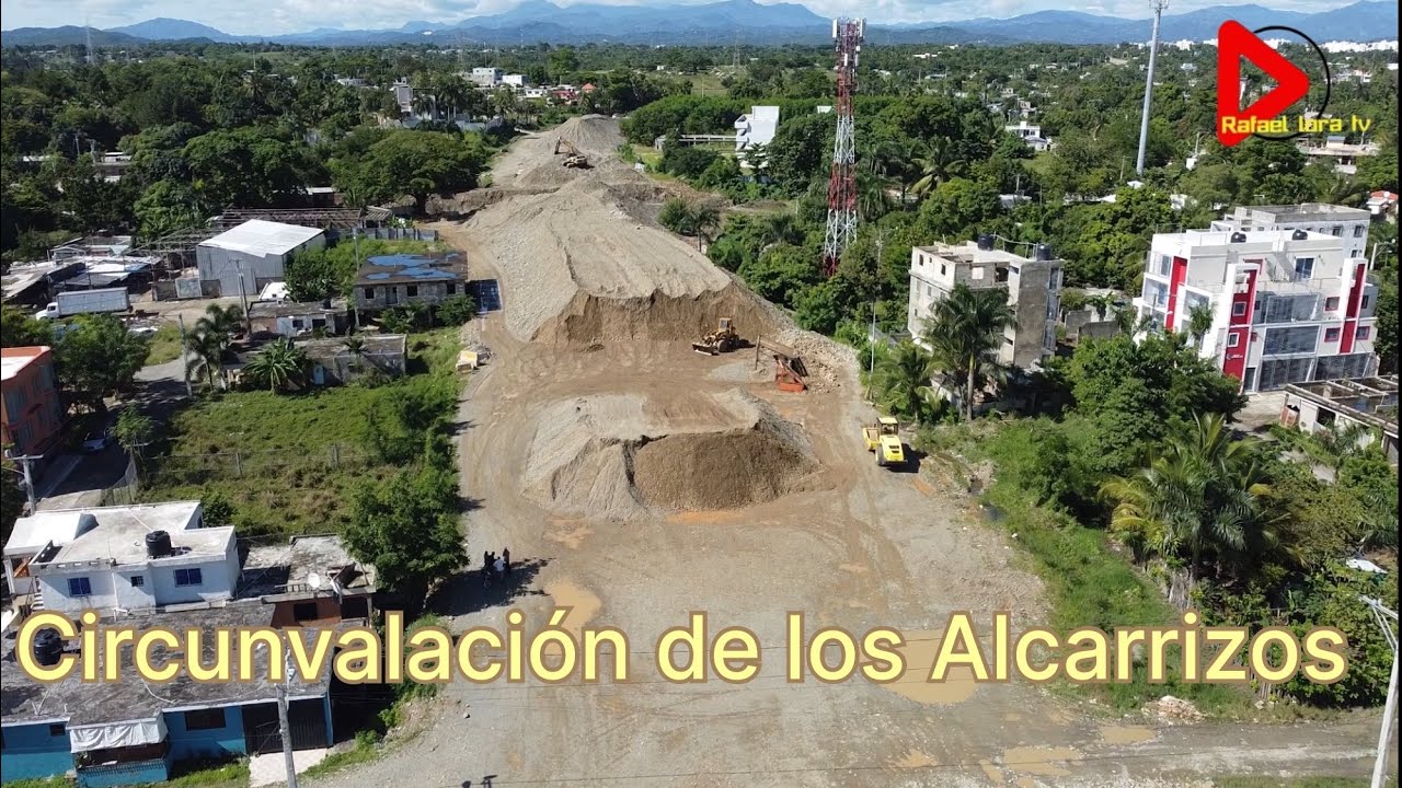 Los últimos avances de la circunvalación de los alcarrizos #noticias # ...