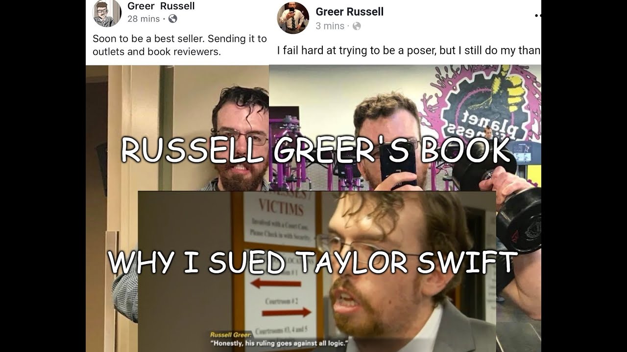 Russell Greer's Book - Why I Sued Taylor Swift (Part 4) - YouTube