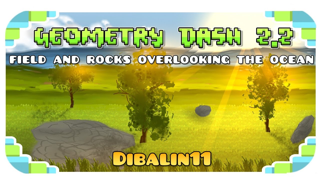 field and rocks overlooking the ocean./ geometry Dash 2.2 art super ...