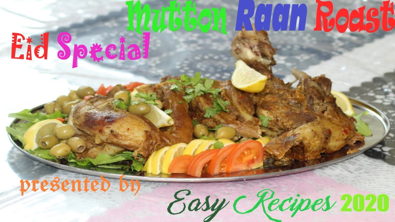 raan roast|non oven raan roast|Mutton leg roast|steam mutton leg EID ...