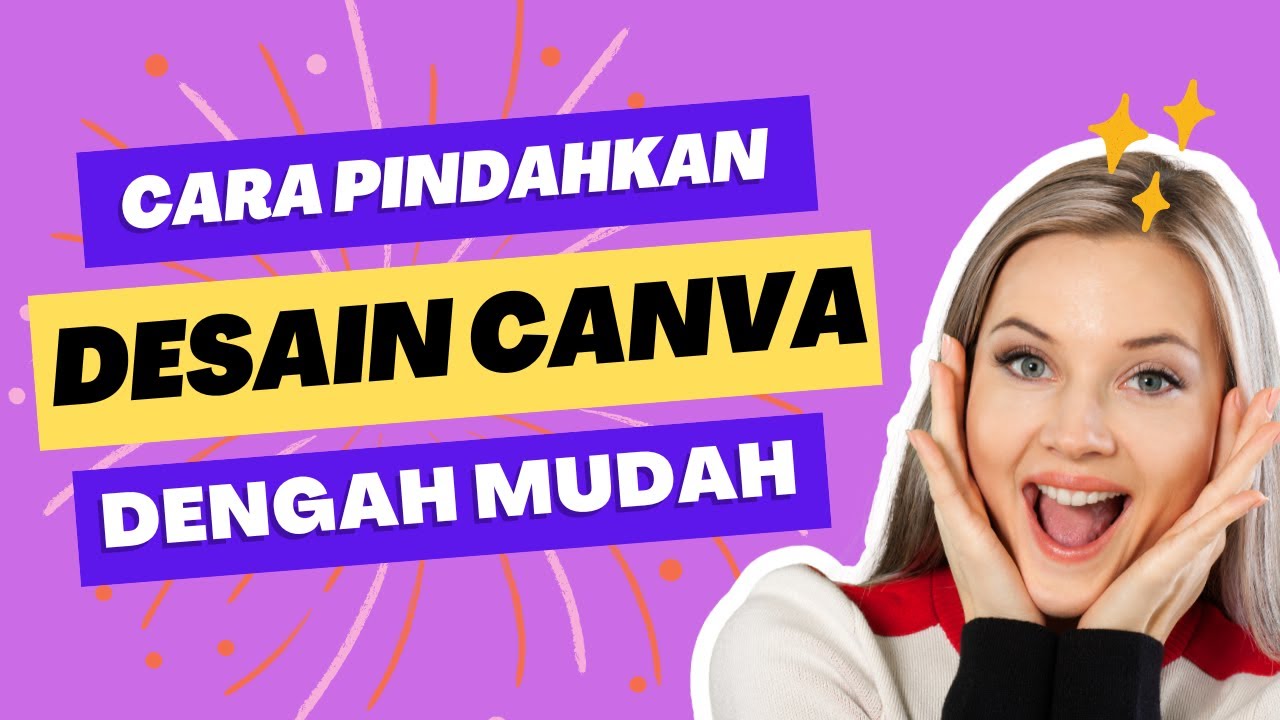 CARA MEMINDAHKAN DESAIN CANVA KE TIM LAIN DENGAN MUDAH - YouTube