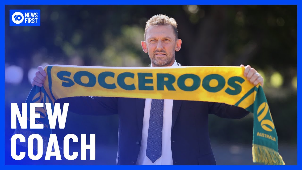 Tony Popovic Takes Over As Socceroos Coach | 10 News First - YouTube