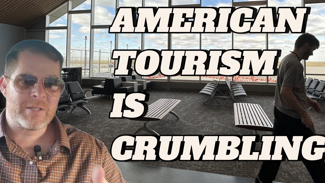 5 Real Reasons Tourism In The United States Is CRUMBLING - YouTube