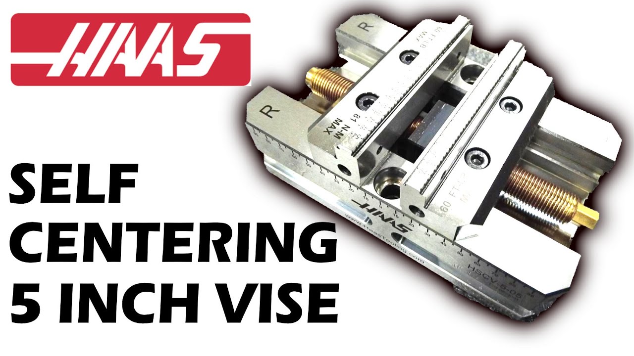 HAAS 5 INCH SELF CENTERING VISE UNBOXING - YouTube